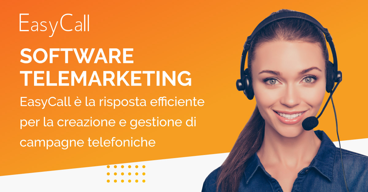 EasyCall Cloud - Software di Telemarketing per Call Center